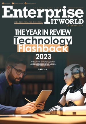 December Issue 2023 - Enterprise IT World
