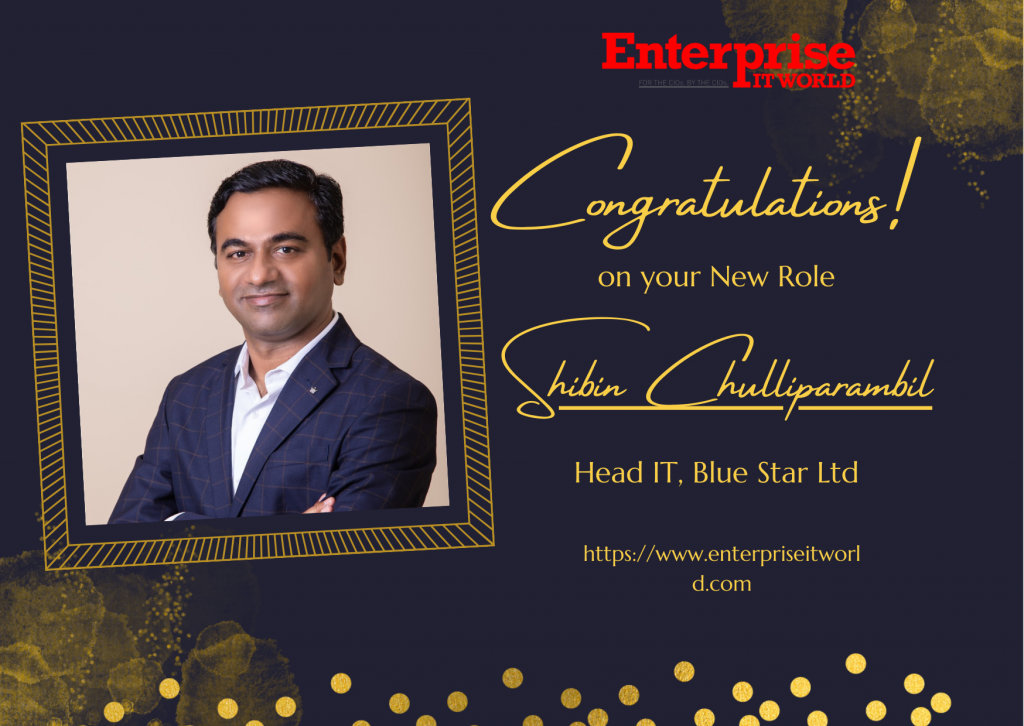 Shibin Chulliparambil Joins Blue Star as Head of Information Technology